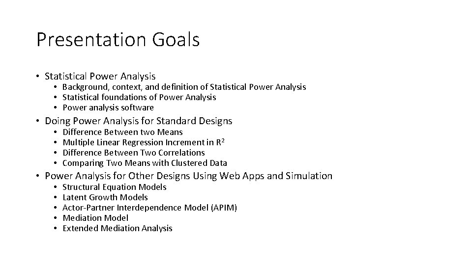 Statistical Power Foundations and Applications Designspecific and General