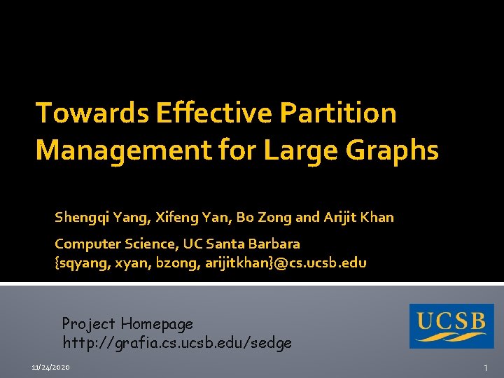 Towards Effective Partition Management for Large Graphs Shengqi