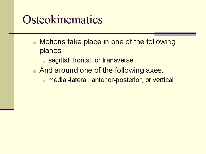 Goniometry Michelle Reinink PT DPT OCS CIMT PT