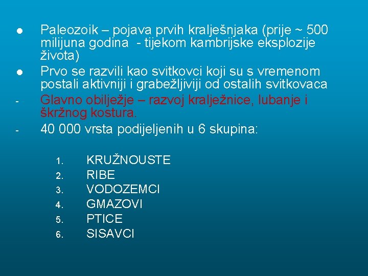 Kraljenjaci Vertebrata Sistematska podjela ivotinja 1 2 3