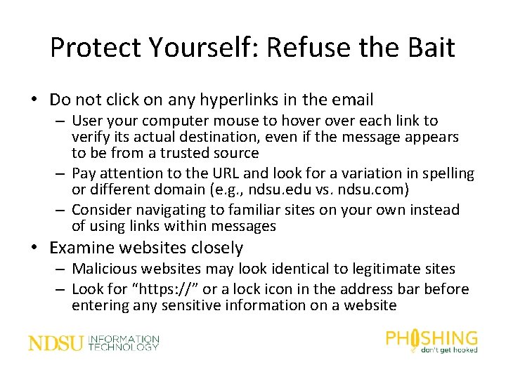 Objectives Define phishing and identify various types of