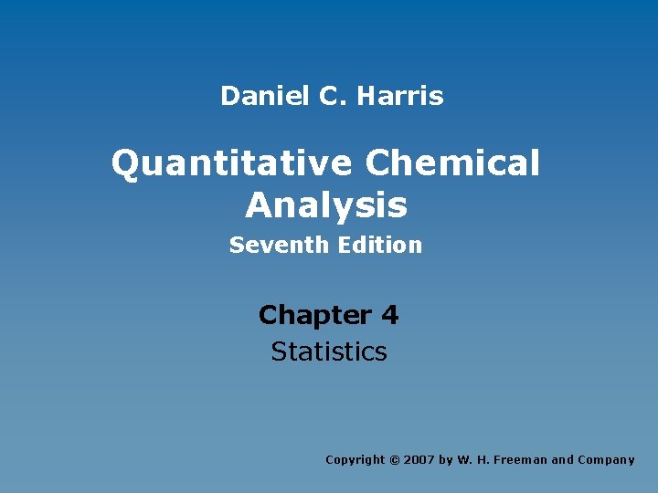 Daniel C Harris Quantitative Chemical Analysis Seventh Edition