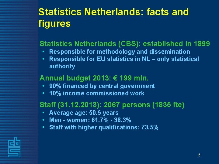 Preparatory works for the registerbased census Eric Schulte