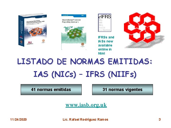 IASB IASC IFAC IFRIC SEC IOSCO AICPA FASB