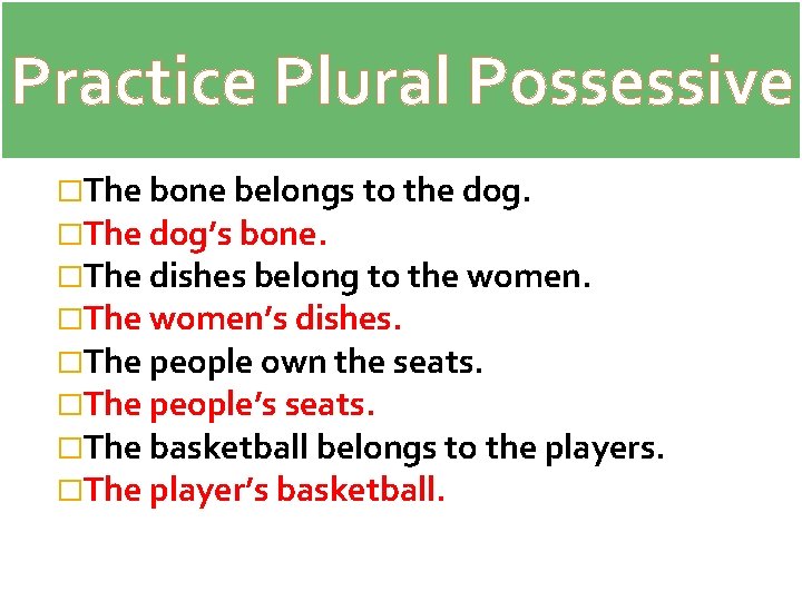 Apostrophe Use With Possessives What ARE Possessives Possessives