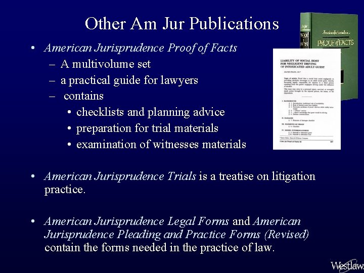 Legal Encyclopedias American Jurisprudence 2 d Corpus Juris