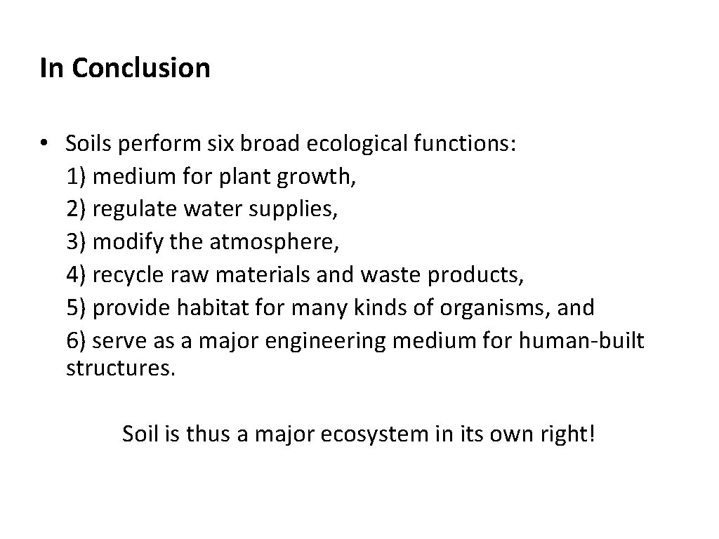 SOILS AND THEIR SIGNIFICANCE PART 2 The soil