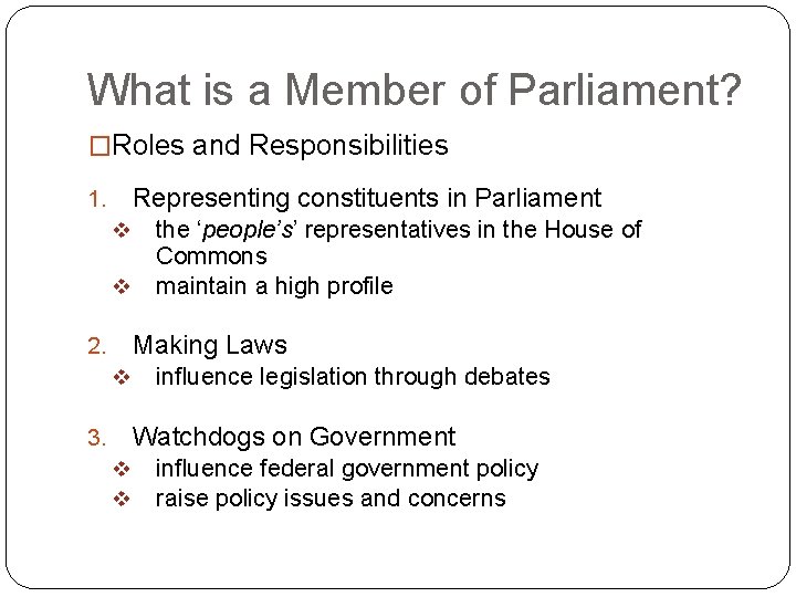 The House of Commons Senators and Members of