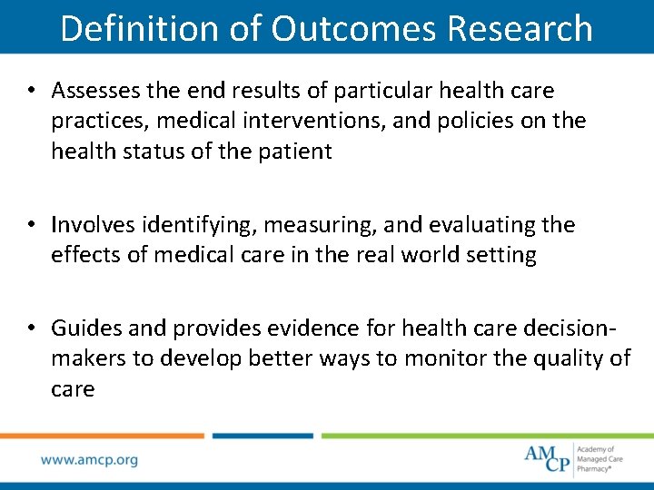 Outcomes Research Presentation Developed for the Academy of