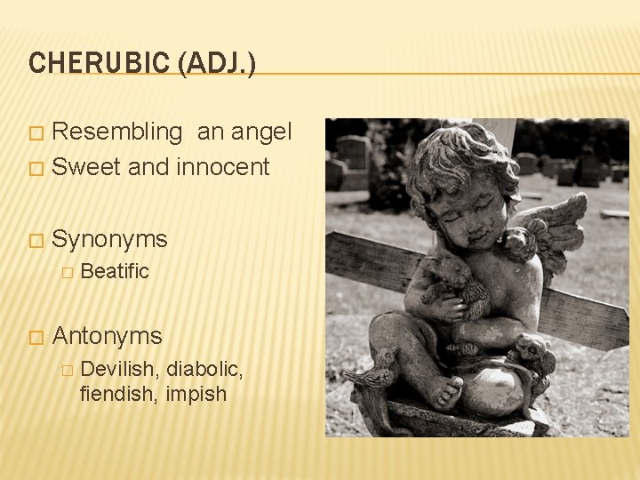 VOCABULARY UNIT 3 ABRIDGE V To make shorter