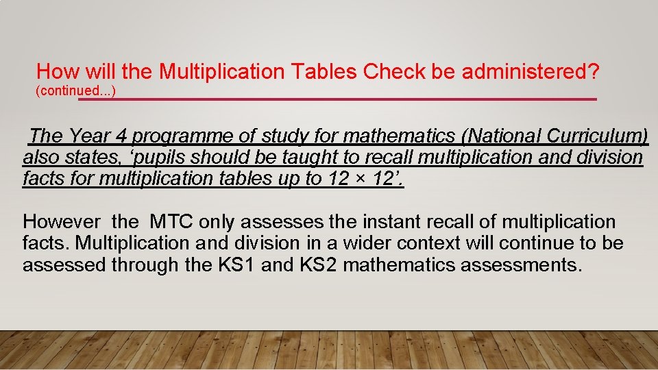 YEAR 4 TIMES TABLES CHECK PARENT WORKSHOP Thursday