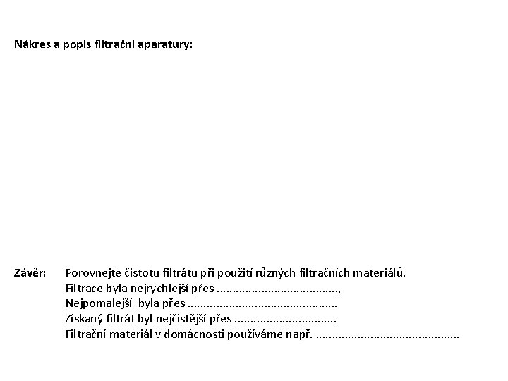 15 filtrace laboratorn prce VY32INOVACE15 autor Mgr Helena