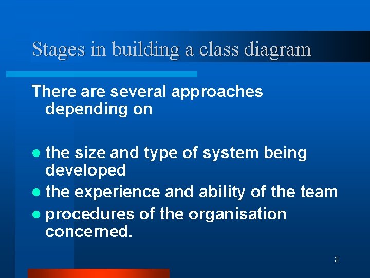 A Student Guide to Object Oriented Development Chapter