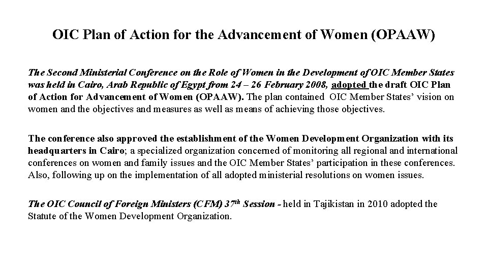 Organization of Islamic Cooperation OIC The OIC Plan