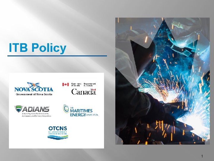 ITB Policy 1 ITB Policy The ITB Policy