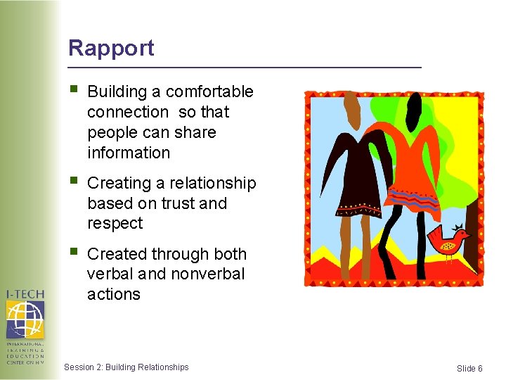 Session 2 Building Relationships Basics of Clinical Mentoring