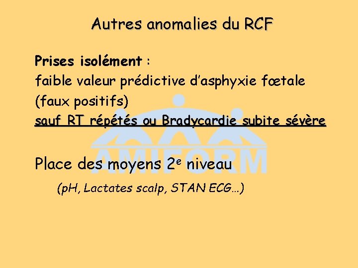 Les Anomalies du RCF pendant le travail Description