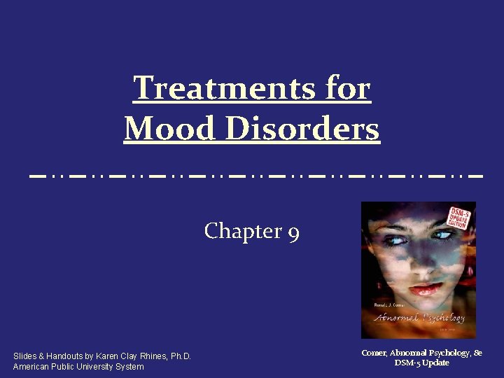 Treatments for Mood Disorders Chapter 9 Slides Handouts