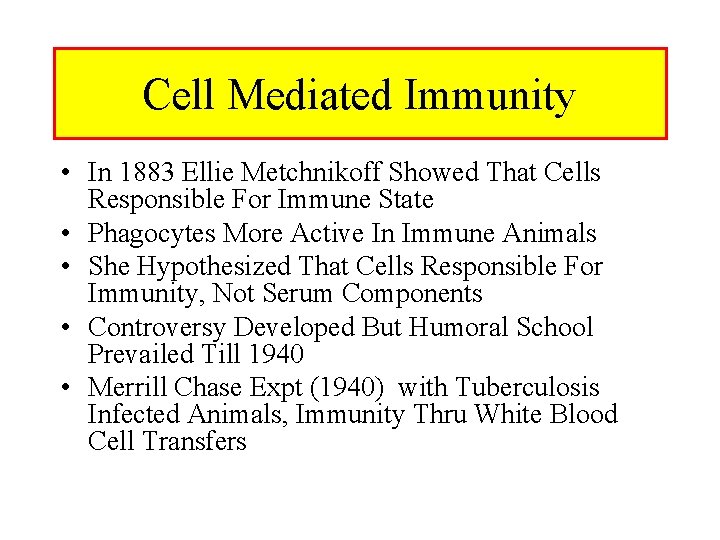 Overview of the Immune System Chapter 1 Immunology