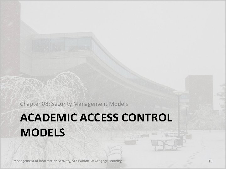 MANAGEMENT of INFORMATION SECURITY Fifth Edition SECURITY ARCHITECTURE