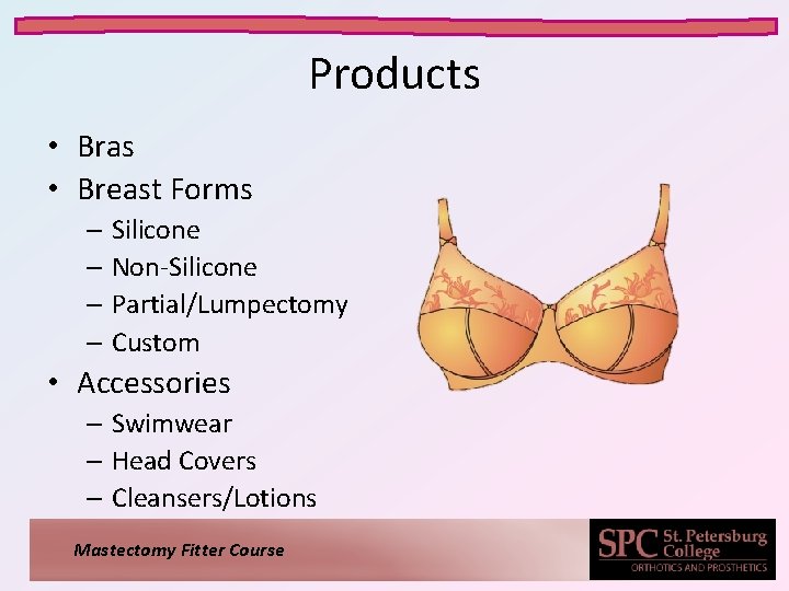 Mastectomy Fitter Course Mastectomy Products Mastectomy Fitter Course