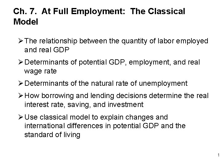 Ch 7 At Full Employment The Classical Model