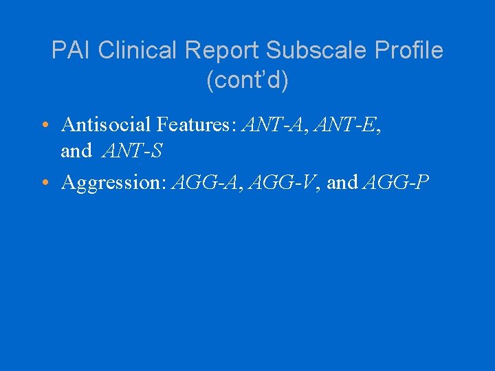 Personality Assessment Inventory PAI Leslie C Morey Ph