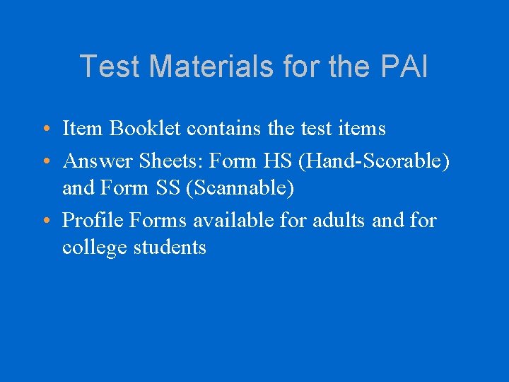 Personality Assessment Inventory PAI Leslie C Morey Ph