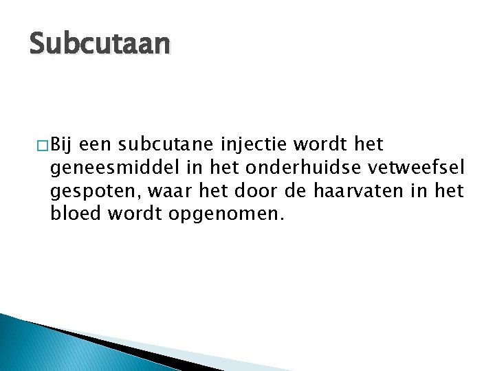 VPH Les 3 Medicatie Injecties Medicatie Injecteren Een