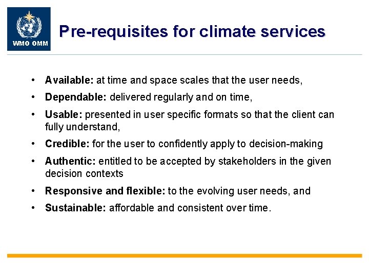 World Meteorological Organization WMO OMM Working together in