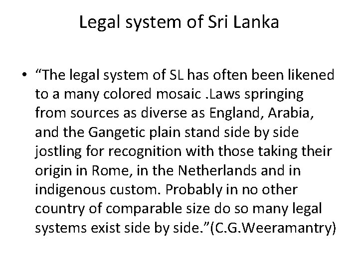 Legal system of Sri Lanka The legal system