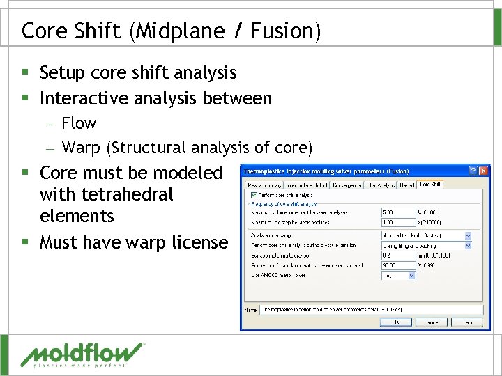 Flow Analysis Process Settings Detail Supported Molding Processes
