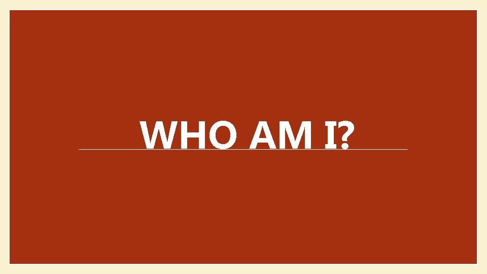 WHO AM I What Scholars Say Rene Descartes