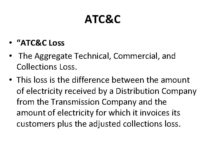 ATCC ATCC Loss The Aggregate Technical Commercial and