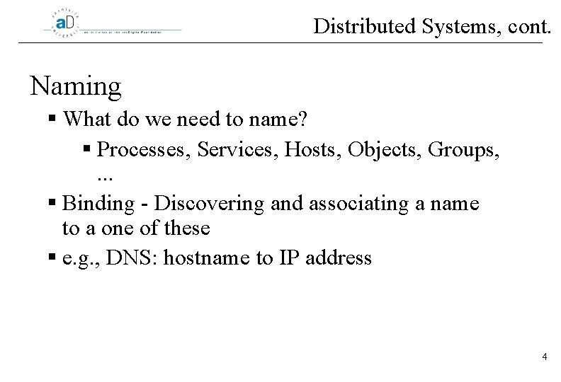 Distributed Systems March 5 2001 Distributed Systems What