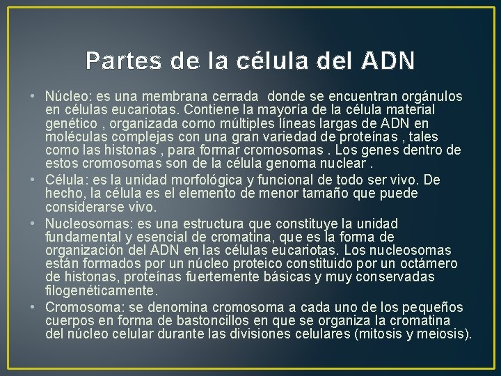 El ADN cido Desoxirribonucleico Histori a del ADN