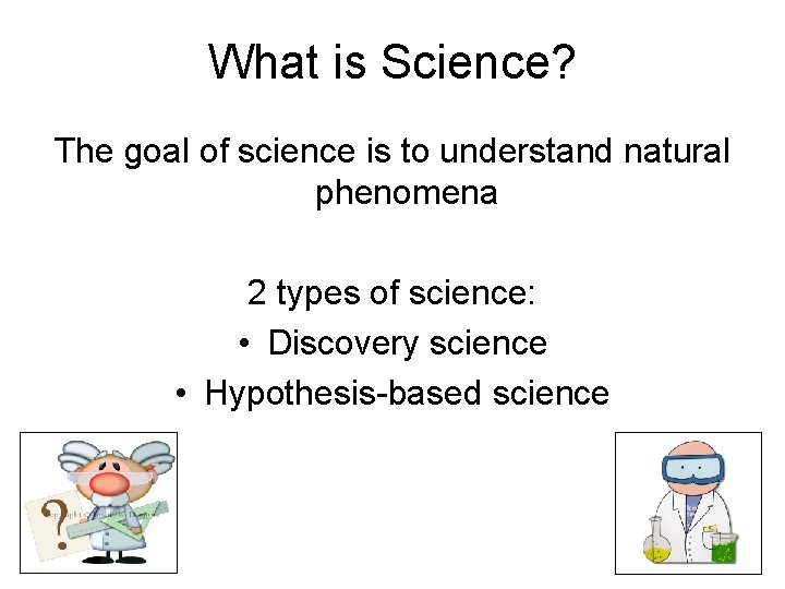 The Scientific Method Chapter 1 Overview What is