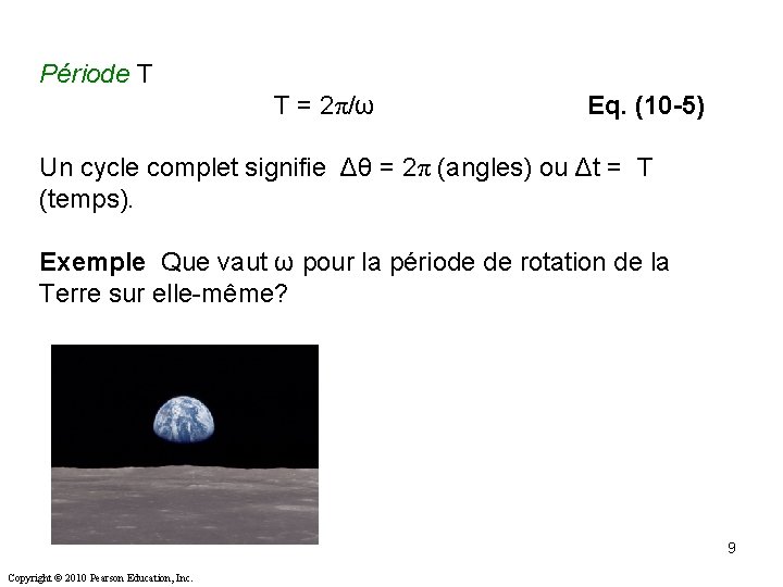 Chapitre 10 Cinmatique de rotation 1 Copyright 2010