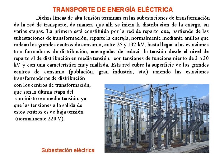 OBTENCIN TRANSPORTE Y UTILIZACIN DE LA ENERGA ELCTRICA
