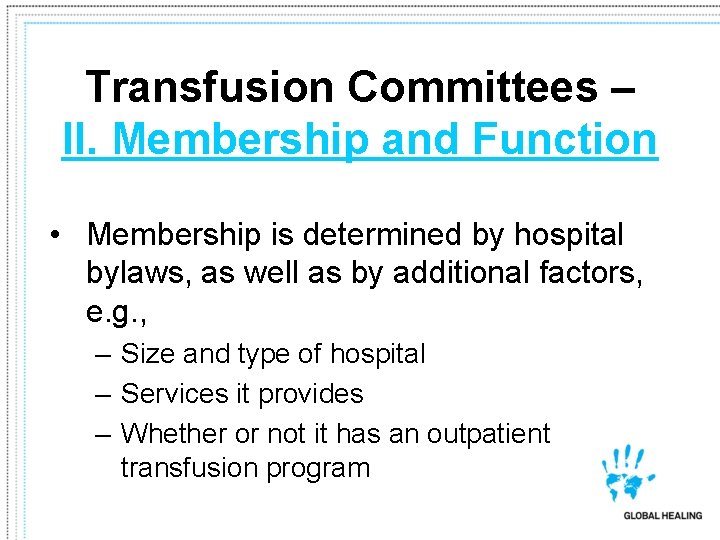 Establishing Running An Effective Hospital Transfusion Committee ...