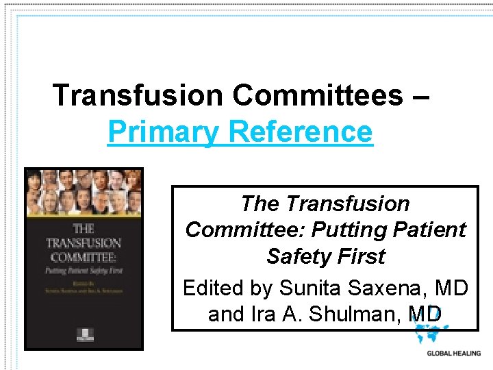 Establishing Running An Effective Hospital Transfusion Committee ...