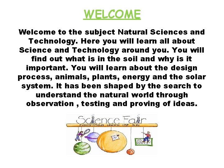 GRADE 4 NATURAL AND TECHNOLOGY Miss Y CAJEE