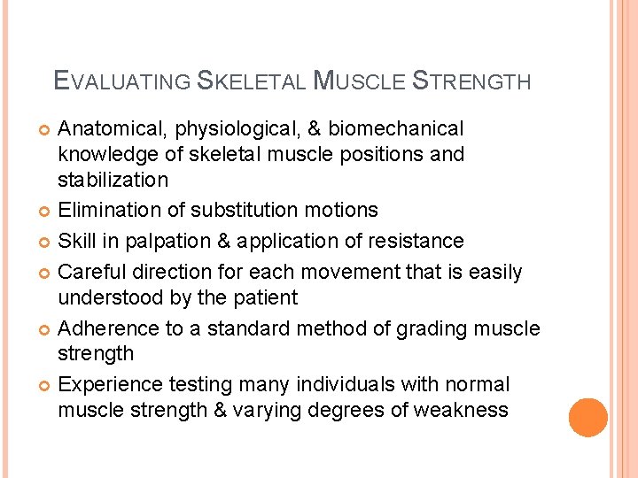MUSCLE TONE AND MANUAL MUSCLE TESTING PHT 1261