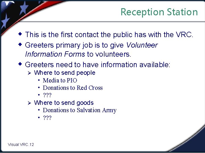 Volunteer Reception Center Tabletop Exercise Volunteer Released 10