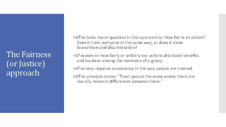 Ethical Approaches A guide to thinking ethically Moral