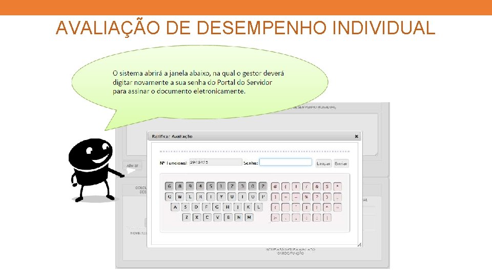AVALIAO DE DESEMPENHO INDIVIDUAL AVALIAO DE DESEMPENHO INDIVIDUAL