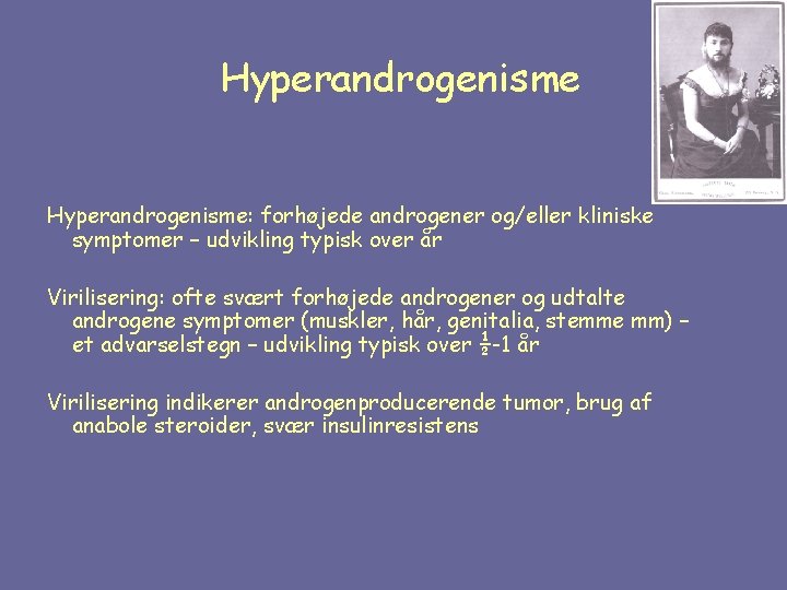 Udredning af hyperandrogenisme PCOS Pernille Ravn Overlge dr