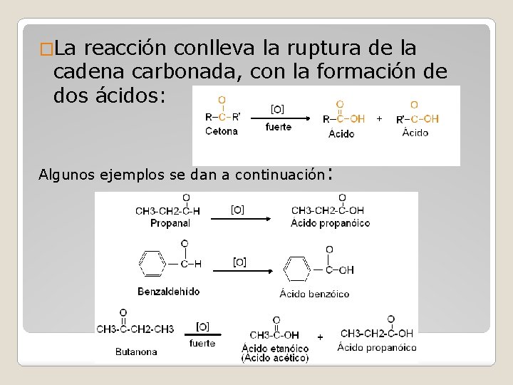 La estructura del grupo funcional carbonilo es RCEl