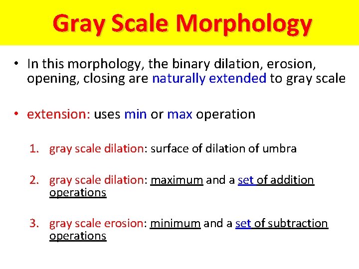 GrayScale Morphology 2 Z 3 and Z set