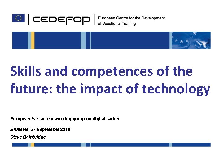 Skills and competences of the future the impact